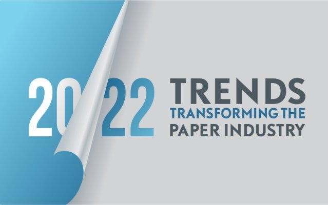 2022: Trends Transforming the Paper Industry - Papermart
